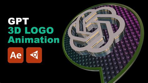 Chatgpt 3d Logo Animation After Effects Element 3d Tutorial Youtube Chatgpt 3d Logo Animation After Effects Element 3d Tutorial Youtube