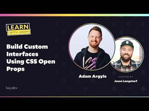 free video build custom interfaces using css open props from learn
