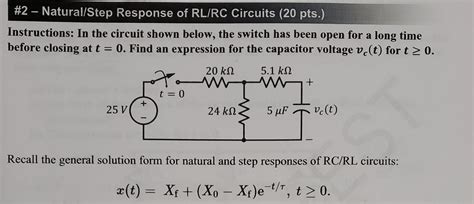 Solved #2 - Natural/Step Response of RL/RC Circuits ( 20 | Chegg.com