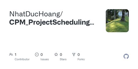 Github Nhatduchoangcpmprojectschedulingv11