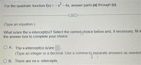 [answered] For The Quadratic Function F X X 4x Answer Parts A Through C Kunduz