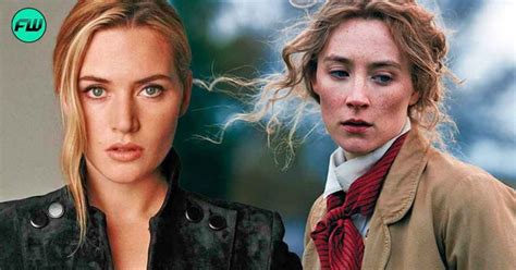 It Drives Me F Cking Crazy Kate Winslet Was Angry After Her Lesbian S X Scene With Saoirse