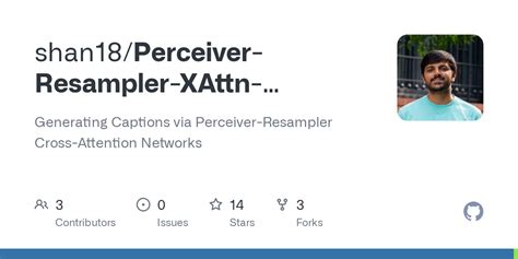 github shan18 perceiver resampler xattn captioning generating