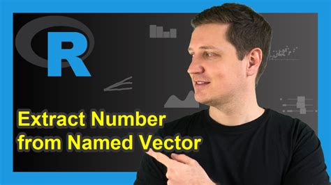 Extract Just Number From Named Numeric Vector In R Remove Names