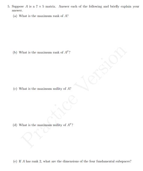 Solved 5 Suppose A Is A 7 X 5 Matrix Answer Each Of The