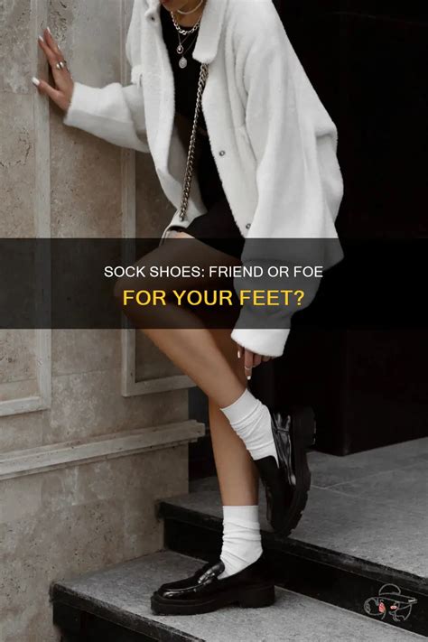 Sock Shoes: Friend Or Foe For Your Feet? | ShunVogue