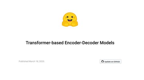 P Transformers Based Encoder Decoder Models Huggingface Machinelearning