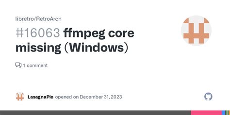 Ffmpeg Core Missing Windows · Issue 16063 · Libretro Retroarch · Github