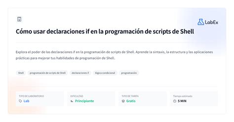Cómo Usar Declaraciones If En La Programación De Scripts De Shell Labex