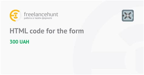 Html Code For The Form • Freelance Job In Html And Css Posted November