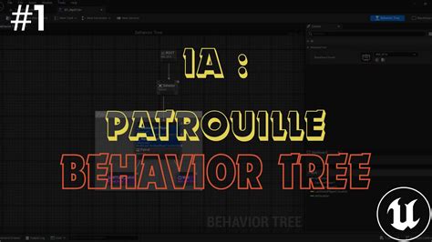 IA Behavior Tree Patrouille - Tuto Unreal Engine 5 - YouTube