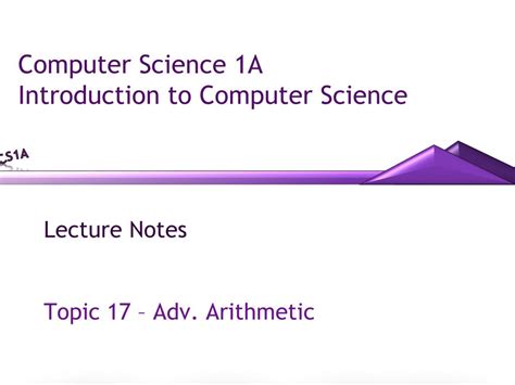Ppt Computer Science 1a Introduction To Computer Science Powerpoint