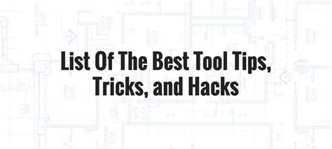 Helpful Tool Tips Tricks And Hacks Acme Tools
