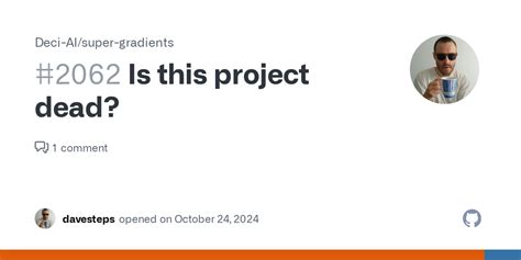 is this project dead · issue 2062 · deci ai super gradients · github