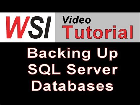 Backing Up SQL Server Databases - YouTube