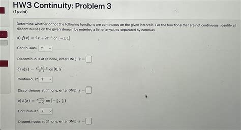solved hw3 ﻿continuity problem 3 1 ﻿point determine whether