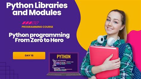 Python Programming Day 15 Python Libraries And Modules Python Virtual