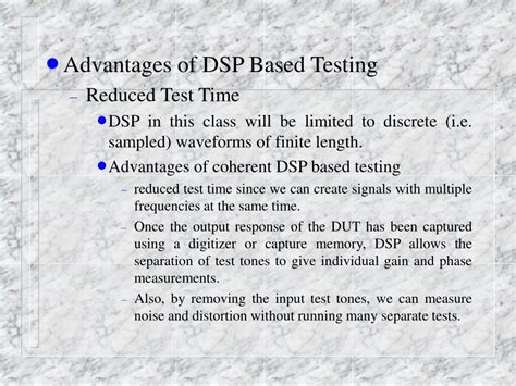 Ppt Digital Signal Processing In Testing Advantages And Applications Powerpoint Presentation
