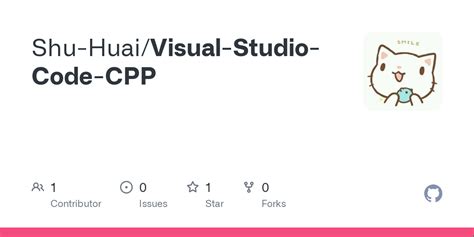 GitHub Shu Huai Visual Studio Code CPP