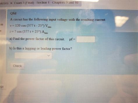Solved A Circuit Has The Following Input Voltage With The Chegg