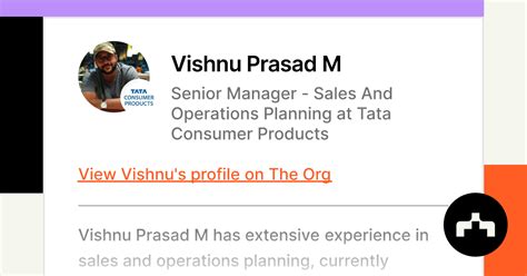 Vishnu Prasad M Senior Manager Sales And Operations Planning At Tata Consumer Products The Org