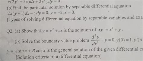 Solved Bfind The Particular Solution By Separable Differential