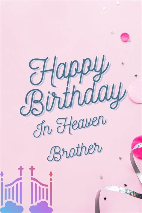 Happy Birthday Brother In Heaven 200 Best Happy Heavenly Birthday