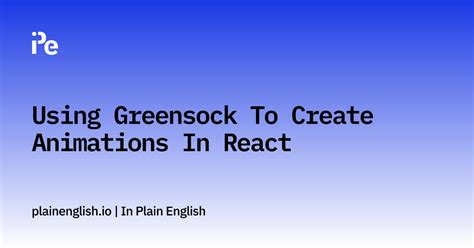 using greensock to create animations in react