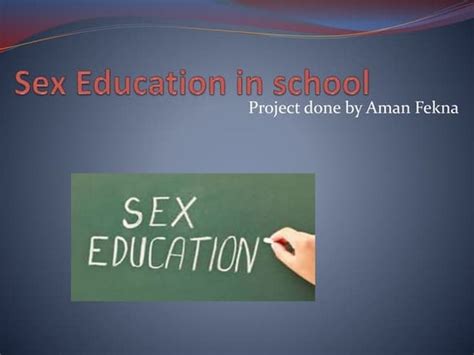 Sex Education In Indian Schools For Bigenners Ppt