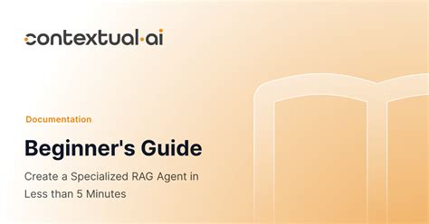 beginner s guide contextual ai documentation