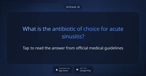 What Is The Antibiotic Of Choice For Acute Sinusitis