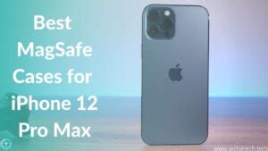 Best Magsafe Cases For Iphone Pro Max In Techietechtech