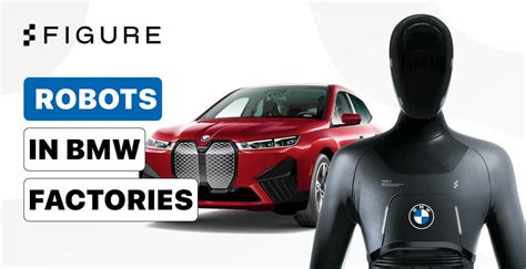 Figure To Deploy Ai Powered Humanoid Robots In Bmw Factories