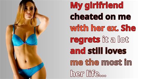 My girlfriend cheated on me with her ex. Is it a complete dealbreaker ...