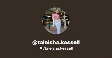 Taleisha Kessell Find Taleisha Kessell Onlyfans Linktree