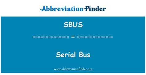 Sbus Definition Serial Bus Abbreviation Finder