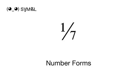 Number Forms ‭⅐ ⅑ ⅒‬ 64 Symbols Unicode Range 2150 218f ‿ Symbl