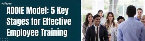 Addie Model 5 Stages For Effective Employee Training Programs