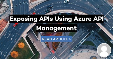 Exposing Apis Using Azure Api Management Thinktecture Ag
