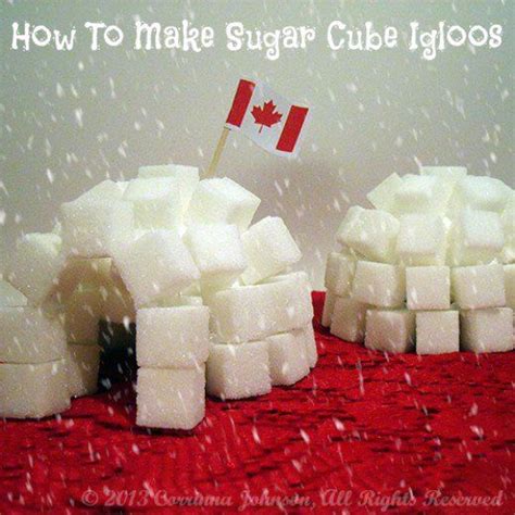 How To Make A Sugar Cube Igloo Canada Day Crafts Canada Day Party Igloo Craft