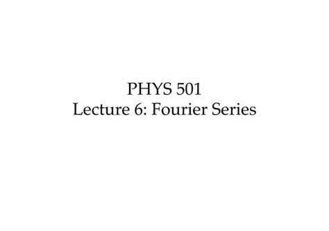 Lecture6 Fourierseries0pdf Free Download