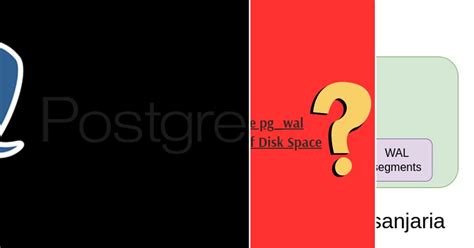 List Postgres Wal Curated By Anony2075 Medium