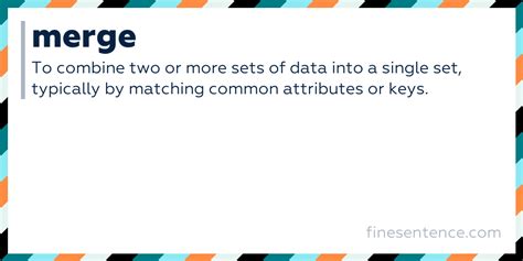 Merge Definition Meaning And Examples In English
