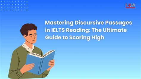 Mastering Discursive Passages In Ielts Reading The Ultimate Guide To