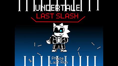 Undertale Last Slash Full Ost Youtube