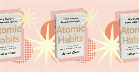 Hacks From Atomic Habits That Changed My Life The Everygirl