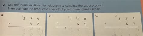 2 Use The Formal Multiplication Algorithm Studyx
