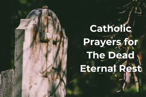 Catholic Prayers For The Dead Eternal Rest Loveflocks