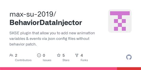 Github Max Su 2019behaviordatainjector Skse Plugin That Allow You