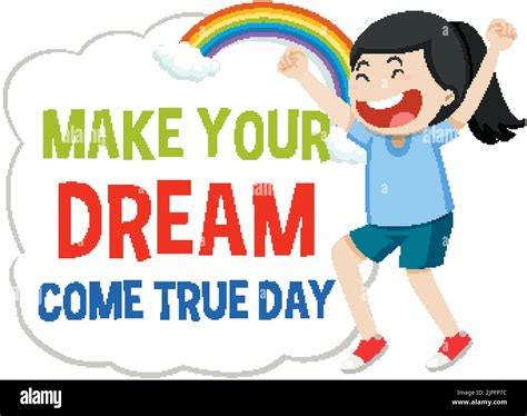 Make Your Dream Come True Day Logo Concept illustration Stock Vector Image & Art - Alamy